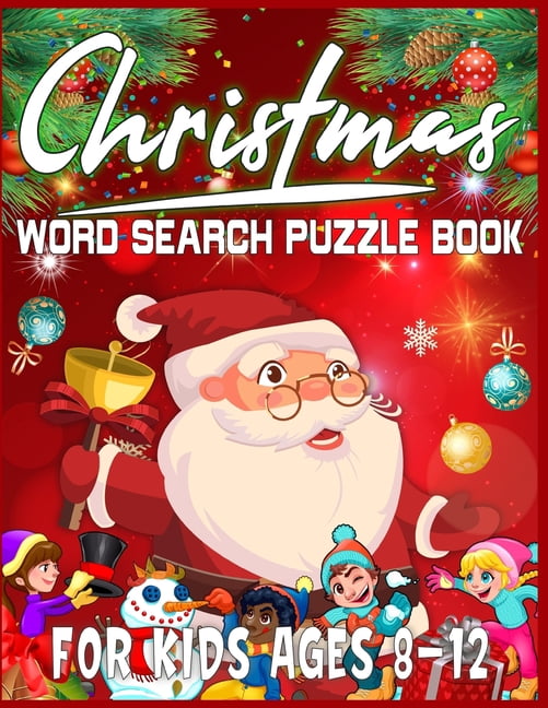 Christmas Word Search Puzzle Book For Kids Ages 8-12: Exercise your ...
