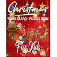 Christmas Word Search Puzzle Book For Kids: Exercise your brain and ...