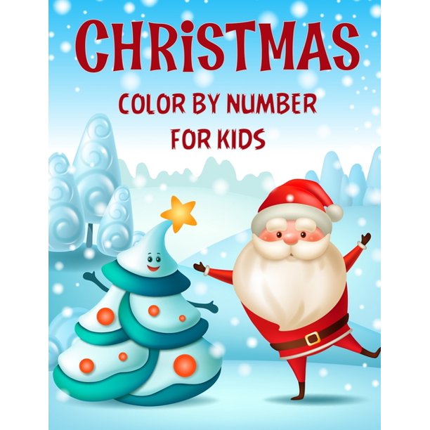 Christmas color by number for kids. : Fun Children's Christmas Gift or ...