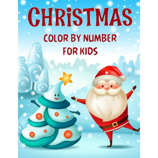 Christmas color by number for kids. : Fun Children's Christmas Gift or ...