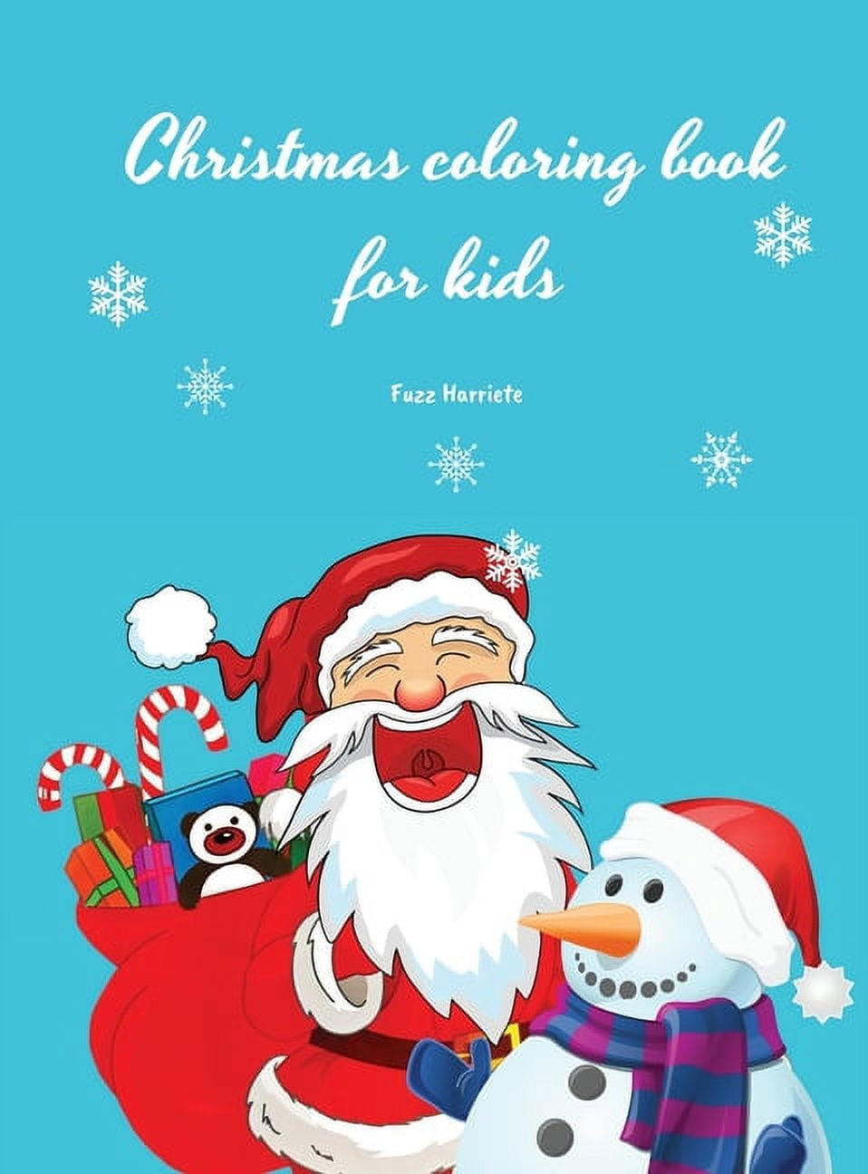 Christmas coloring book for kids: Fun Silly and Unique Designs for Boys ...