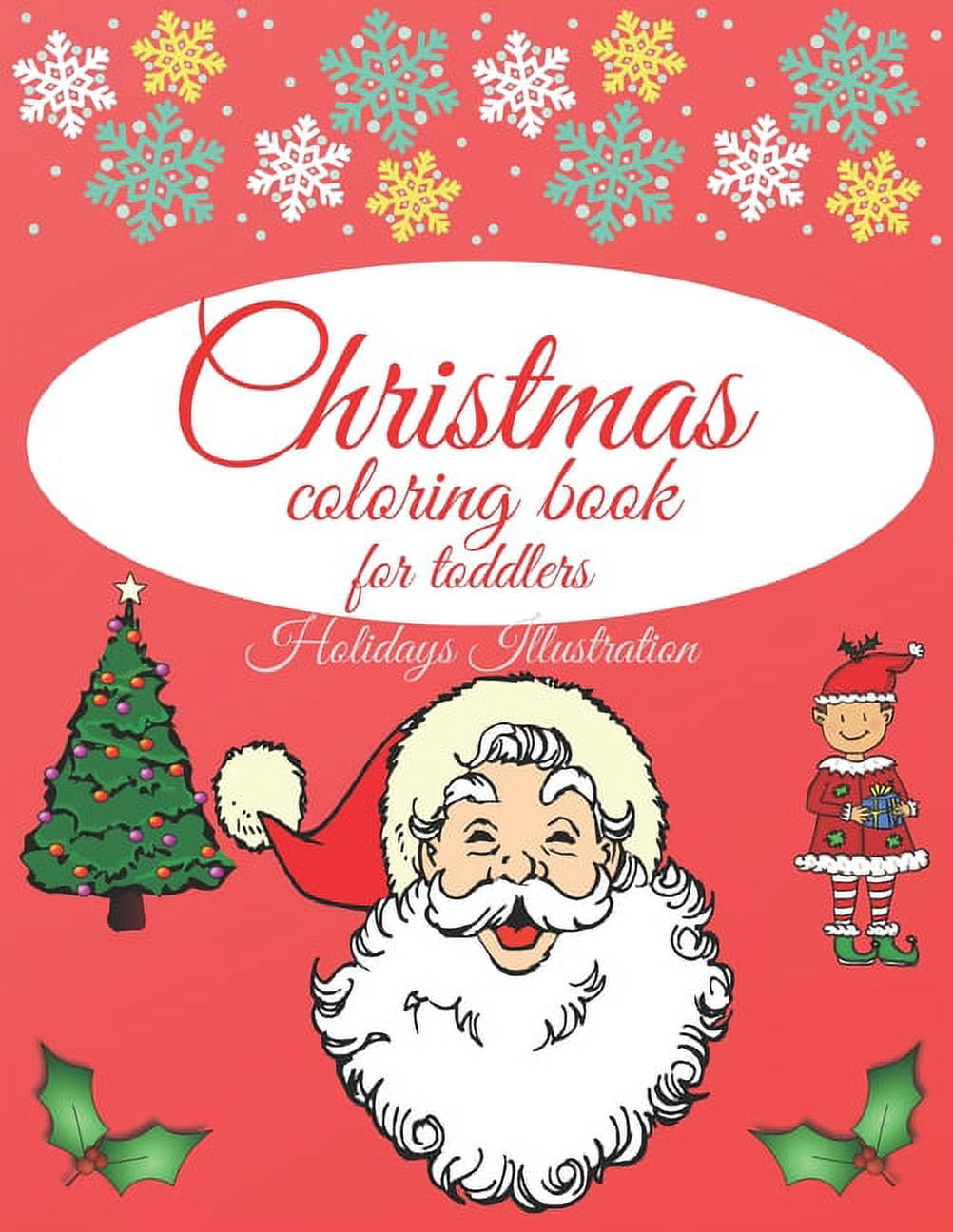 Christmas coloring book for toddlers: - The first cute Christmas ...