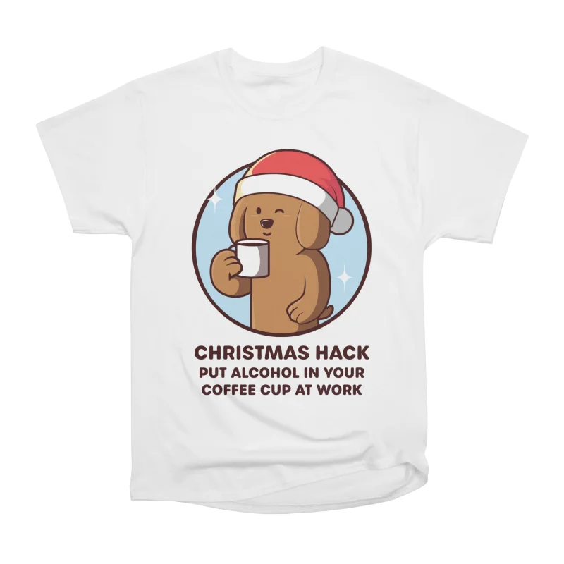 Christmas hack funny Xmas drinking joke on light colors T-Shirt Tee ...