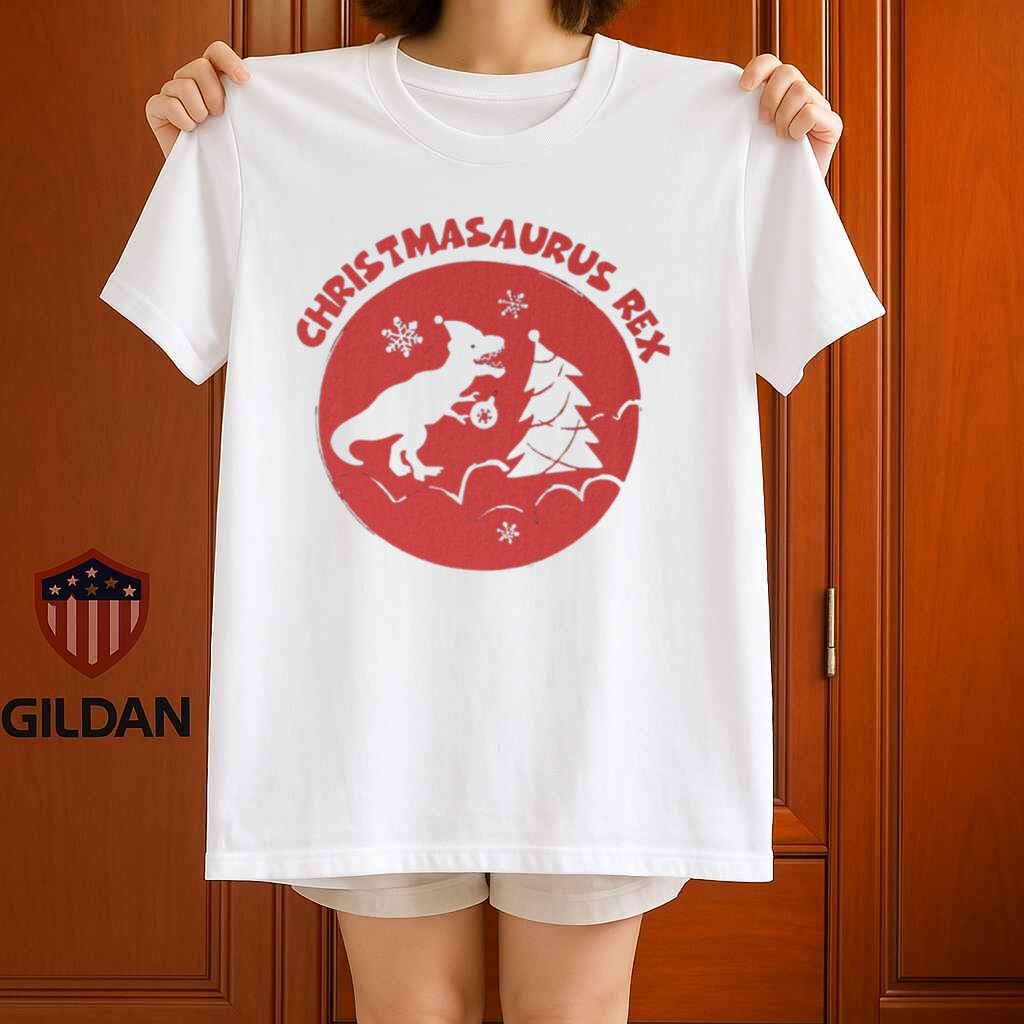 Christmasaurus Rex Funny Dino Lover Holiday Christmas Party Unisex T ...