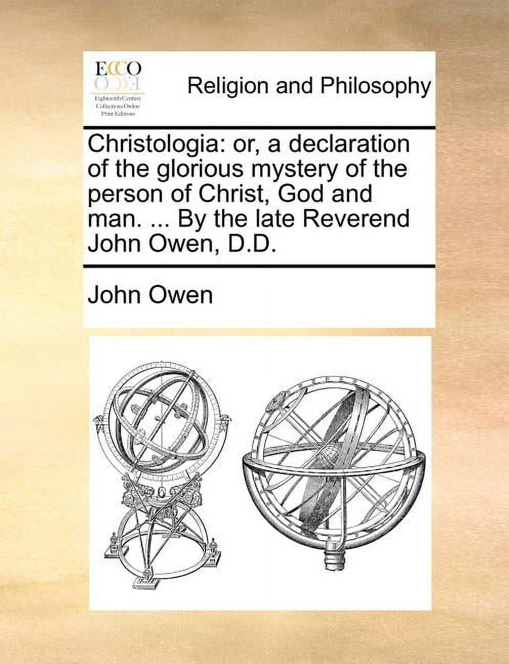 Christologia : Or, a Declaration of the Glorious Mystery of the Person ...