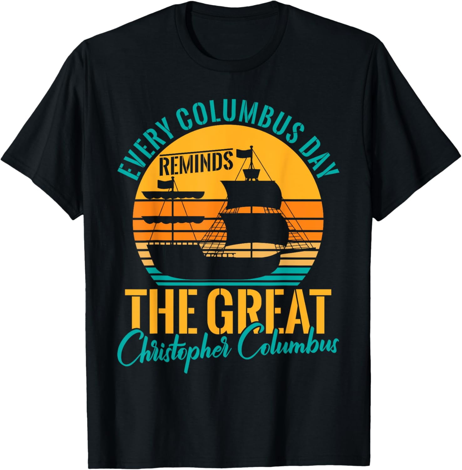 Christopher Columbus Italian American Columbus Day T-Shirt - Walmart.com