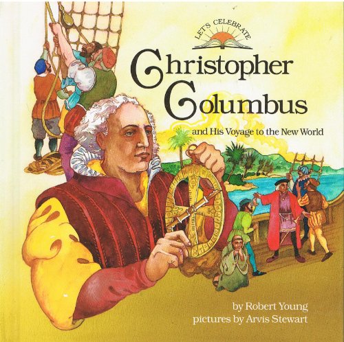 Pre-Owned Christopher Columbus and His Voyage to America (Lets ...