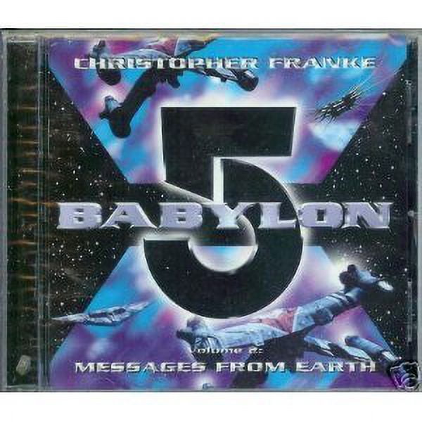 Pre-Owned Christopher Franke - Babylon 5, Vol. 2 (Messages from Earth ...