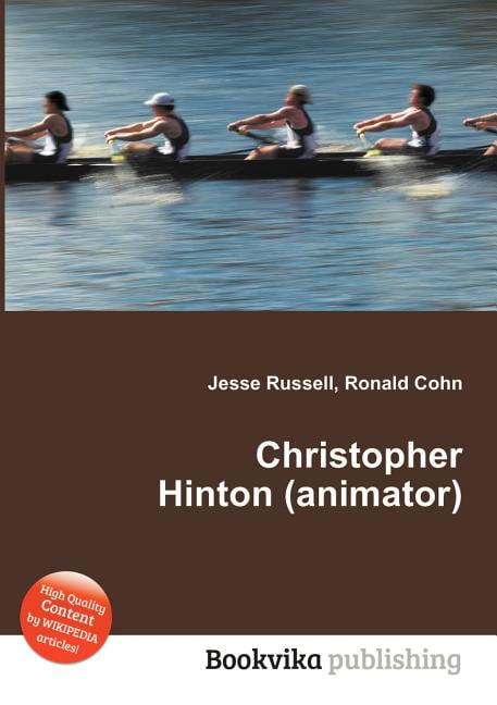 Christopher Hinton (Animator) (Paperback) - Walmart.com