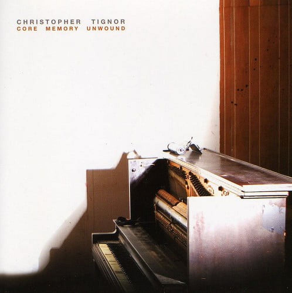 Christopher Tignor - Core Memory Unwound [CD] - Walmart.com