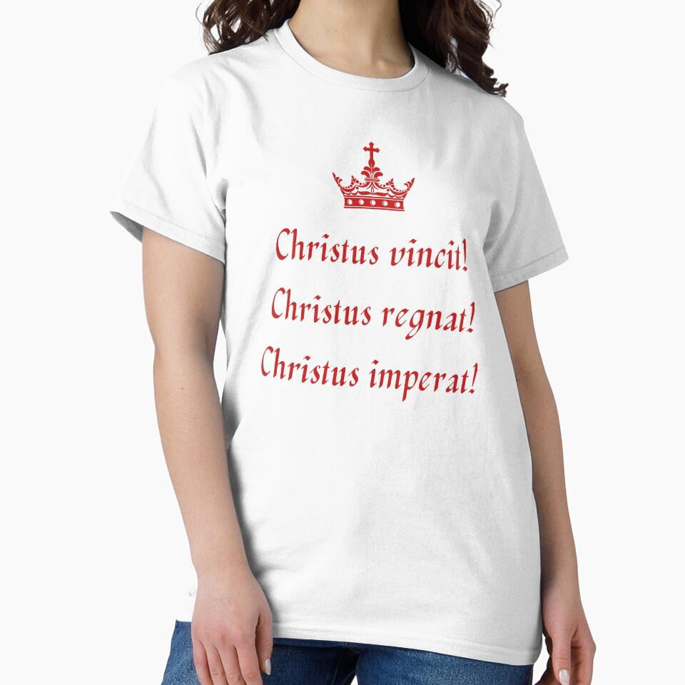 Christus Vincit Christus Regnat Christus Imperat Christ The King Chant ...