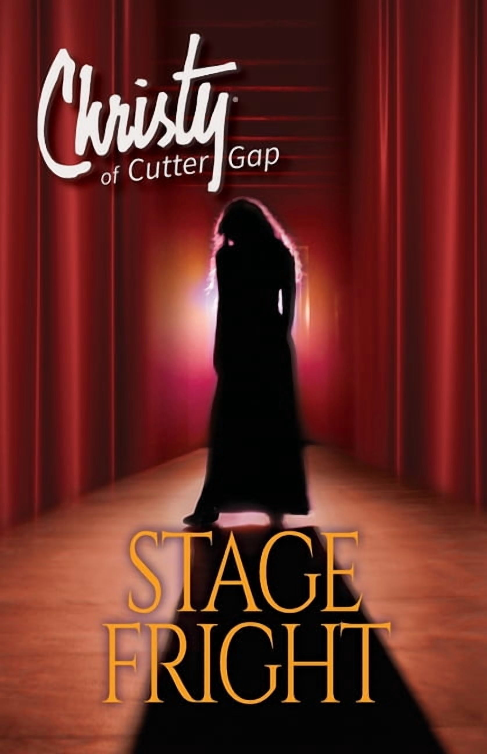 Christy of Cutter Gap Stage Fright, Book 10, (Paperback) - Walmart.com