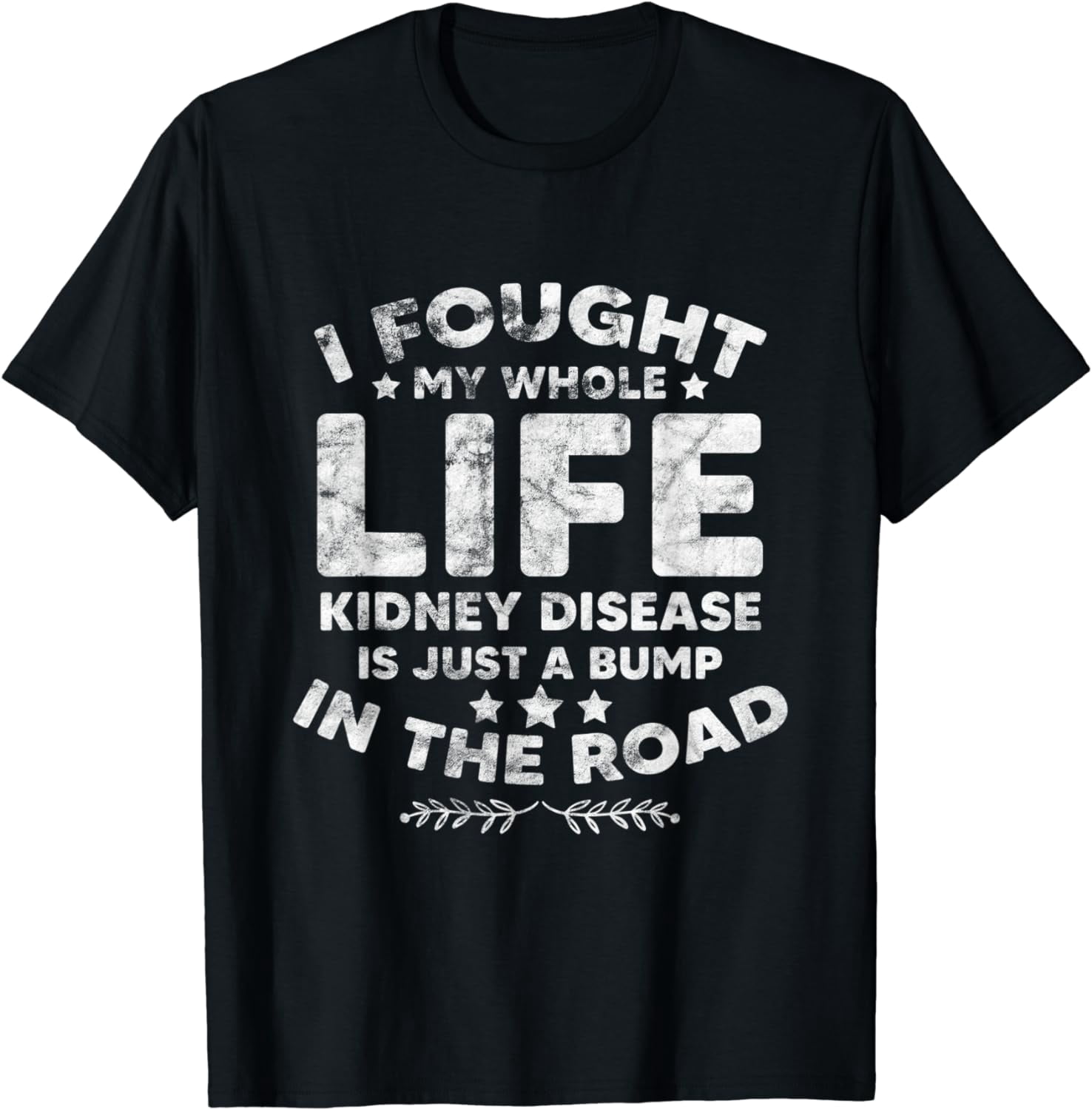 Chronic Kidney Disease Awareness Green Ribbon CKD Survivor T-Shirt ...