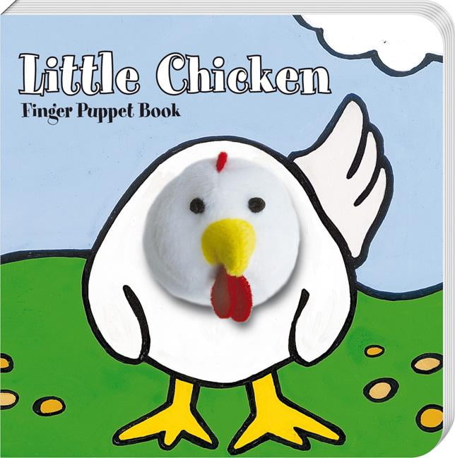 Chronicle Books CB9781452108117 Little Chicken Finger Puppet Book ...