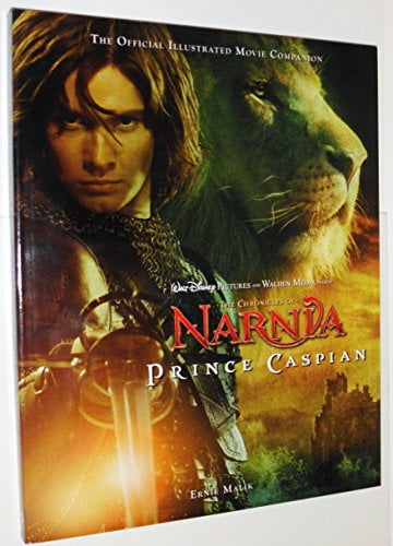 Pre-Owned Prince Caspian: The Official Illustrated Movie Companion (The ...
