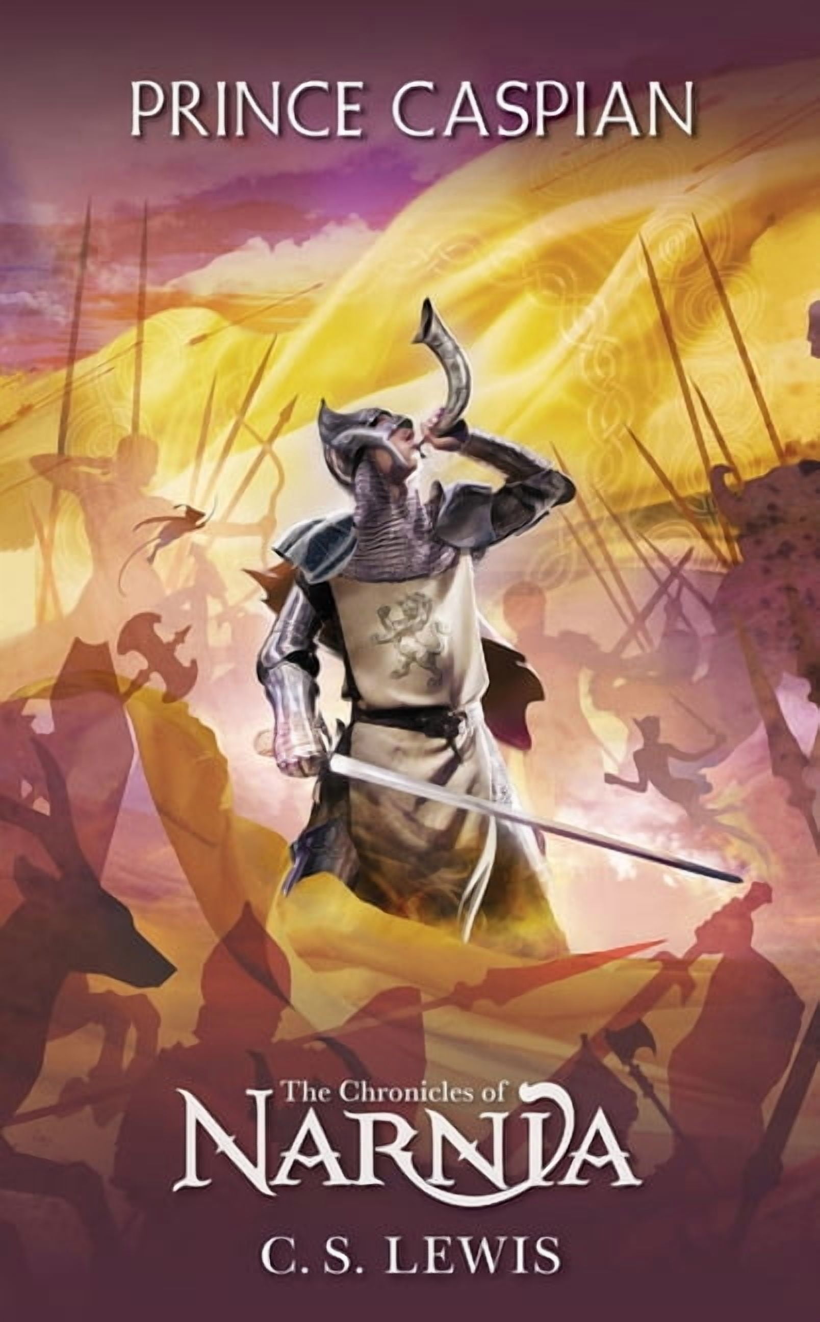 Chronicles of Narnia Prince Caspian: The Return to Narnia, Book 4 ...