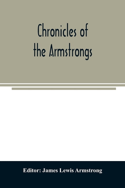 Chronicles of the Armstrongs, (Paperback) - Walmart.com
