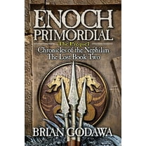 When Giants Were Upon the Earth: The Watchers, the Nephilim, and the ...