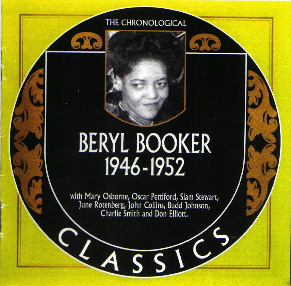 Beryl Booker Chronological Beryl Booker 1946-1952 (CD) - Walmart.com