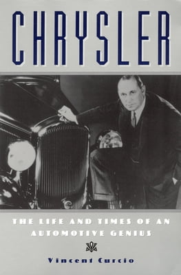 Pre-Owned Chrysler: The Life and Times of an Automotive Genius ...