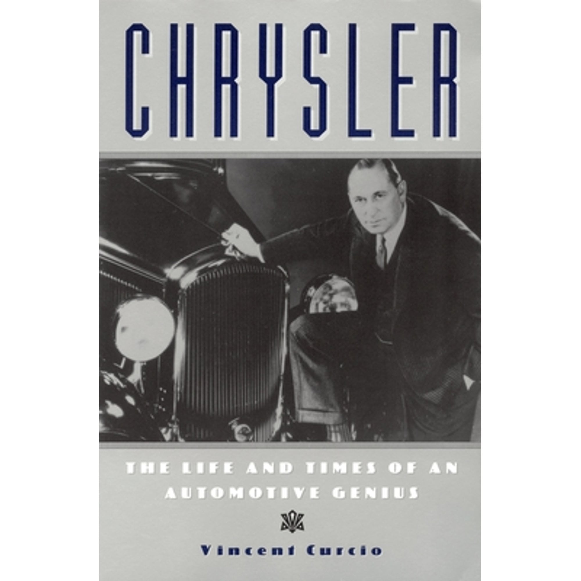 Pre-Owned Chrysler: The Life and Times of an Automotive Genius ...