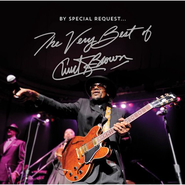 Chuck Brown - By Special Request The Very Best Of Chuck Brown - Music ...