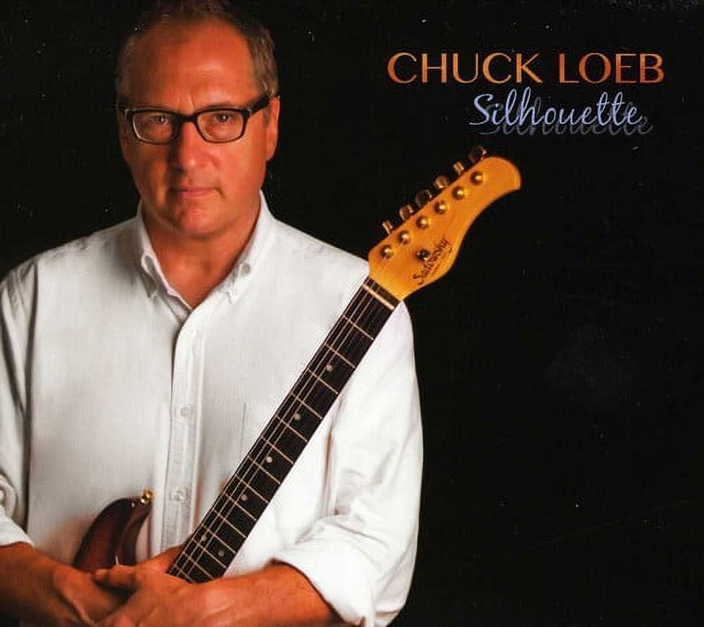Chuck Loeb - Silhouette - Music & Performance - CD - Walmart.com