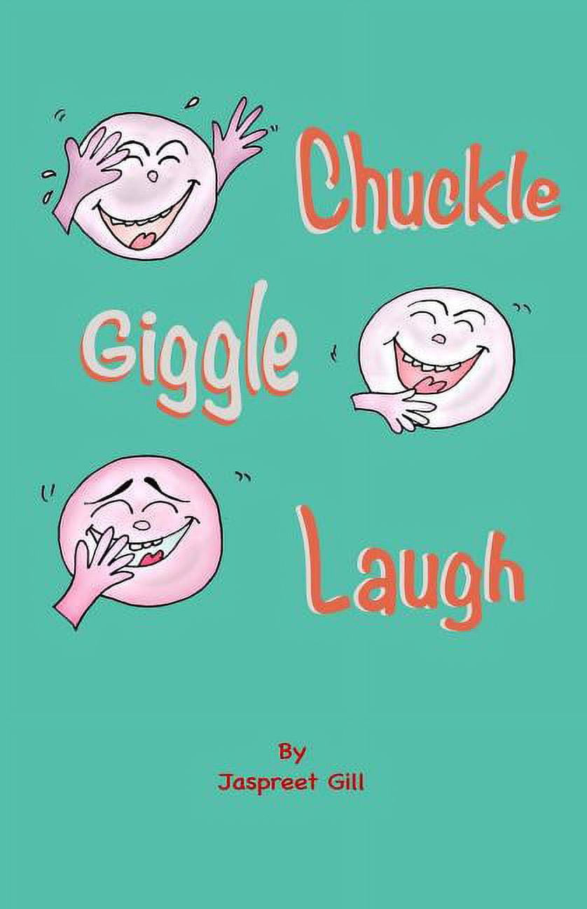 Chuckle Giggle Laugh, (Paperback) - Walmart.com