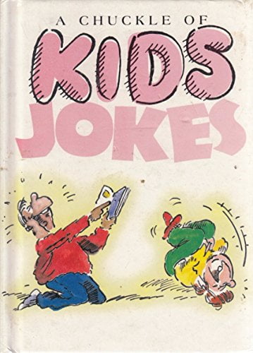 Pre-Owned A Chuckle of Kids Jokes (Hardcover) 1850159998 9781850159995 ...