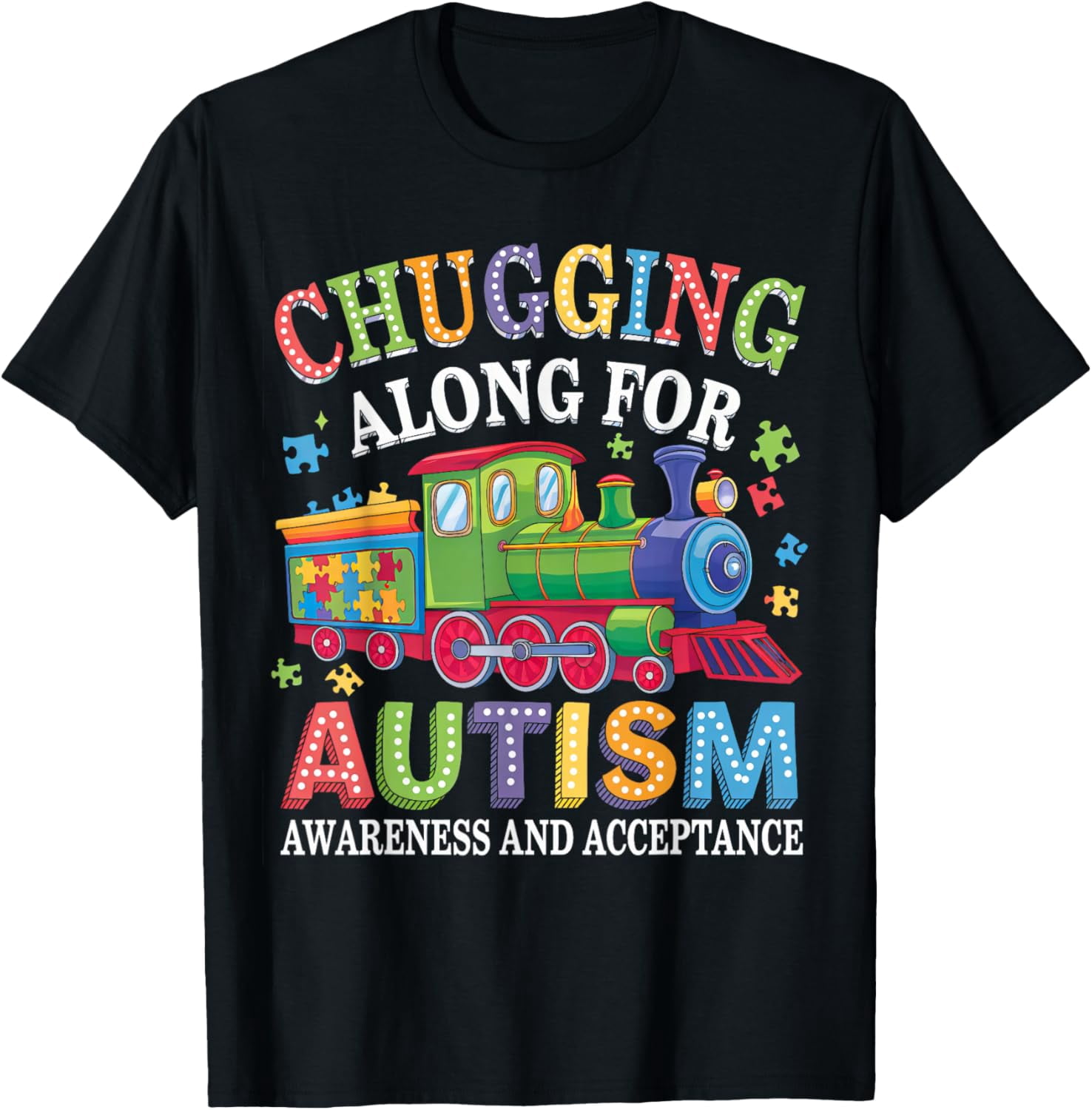 Chugging Along for Autism Awareness Acceptance Train Mens T-Shirt ...