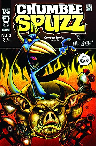 Pre-Owned Chumble Spuzz: Kill the Devil (Paperback) 1593620993 ...