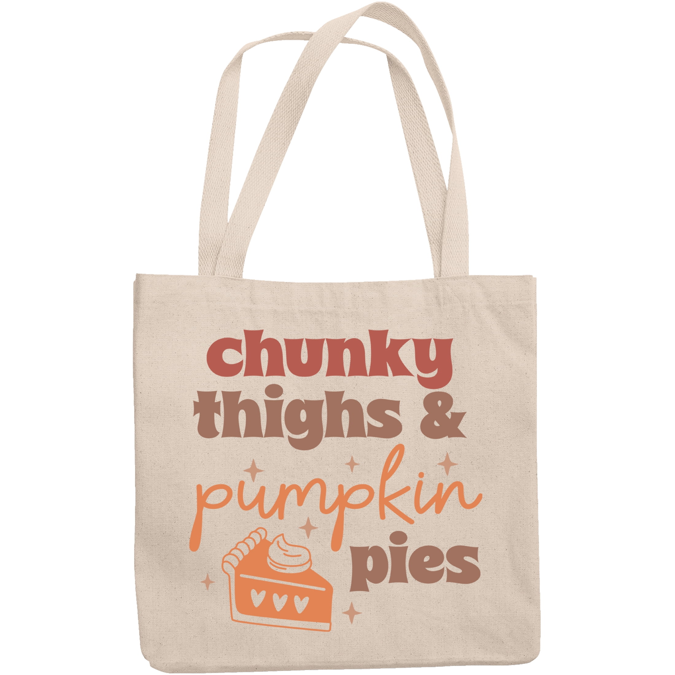 Chunky Thighs & Pumpkin Pies with Autumn or Fall Pie Art Merch Gift ...