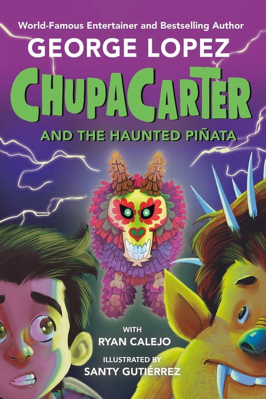 Chupacarter Chupacarter and the Haunted PiÃ±ata, (Paperback) - Walmart ...