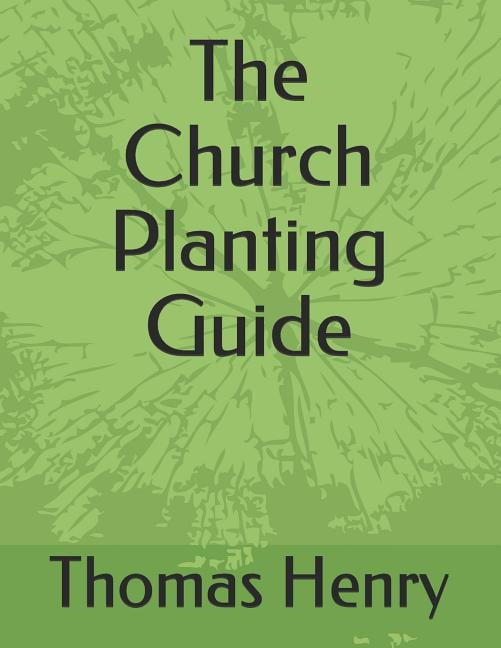 Church Growth 101: The Church Planting Guide (Series #2) (Paperback ...
