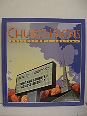 Pre-Owned Church Signs: Love and Laughter Across America (Collector's ...
