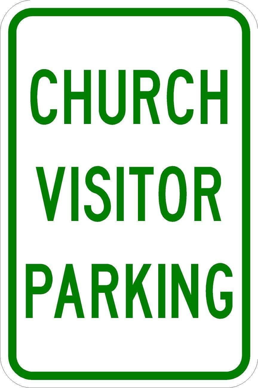 Church Visitor Parking Sign - 12 X 18 with 3M High-Intensity Prismatic ...