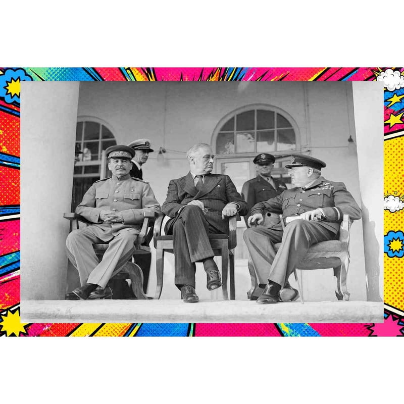 Churchill Roosevelt Stalin Tehran Banner Big 3 - Pop Art Edition ...