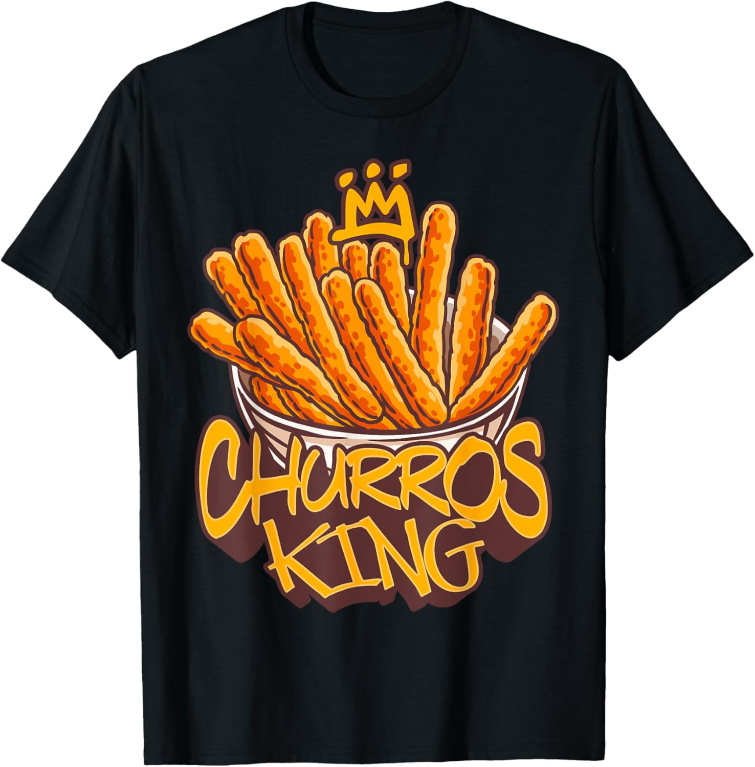 Churros King Churro Fried Dough Cinco de Mayo Holiday Feast T-Shirt ...