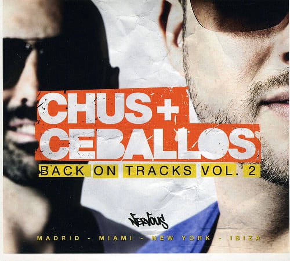 Chus & Ceballos - Back On Tracks, Vol. 2 - Music & Performance - CD ...