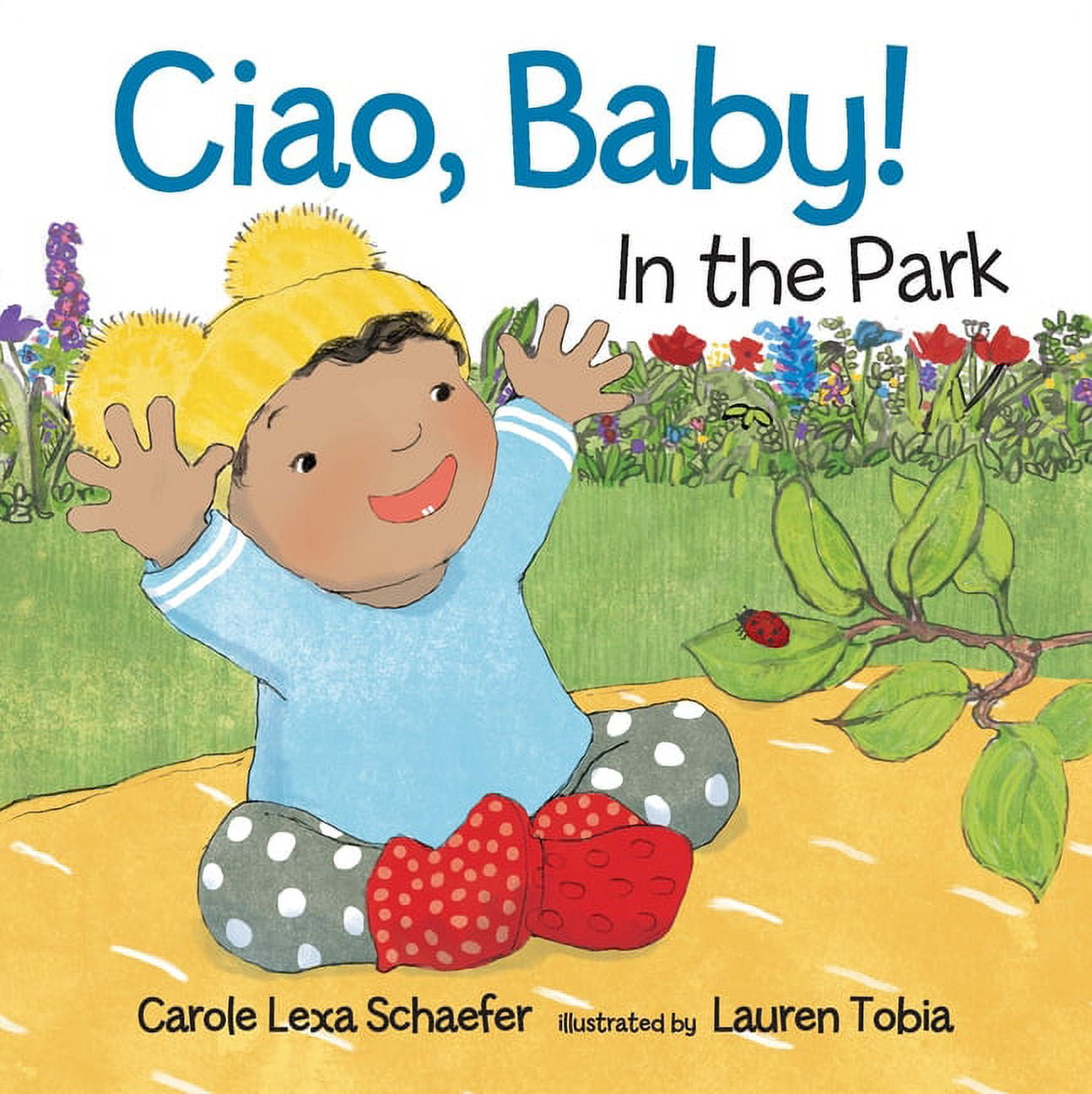 Ciao Baby in the Park (Board Book) - Walmart.com