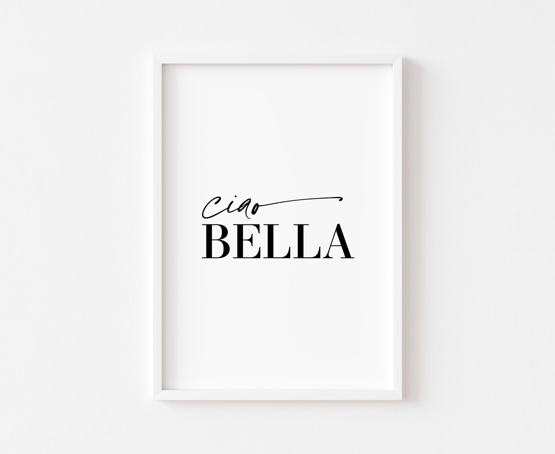 Ciao Bella, Bedroom Posters, Poster Wall Art, Bedroom Poster, Home ...