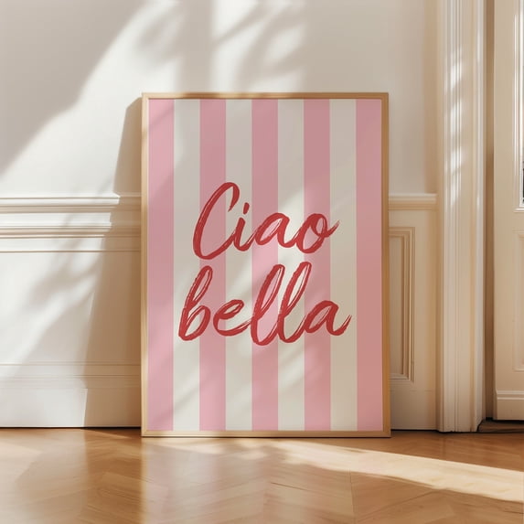 Ciao Bella Poster Trendy Wall Art Italian Quote Typography Art Girly ...
