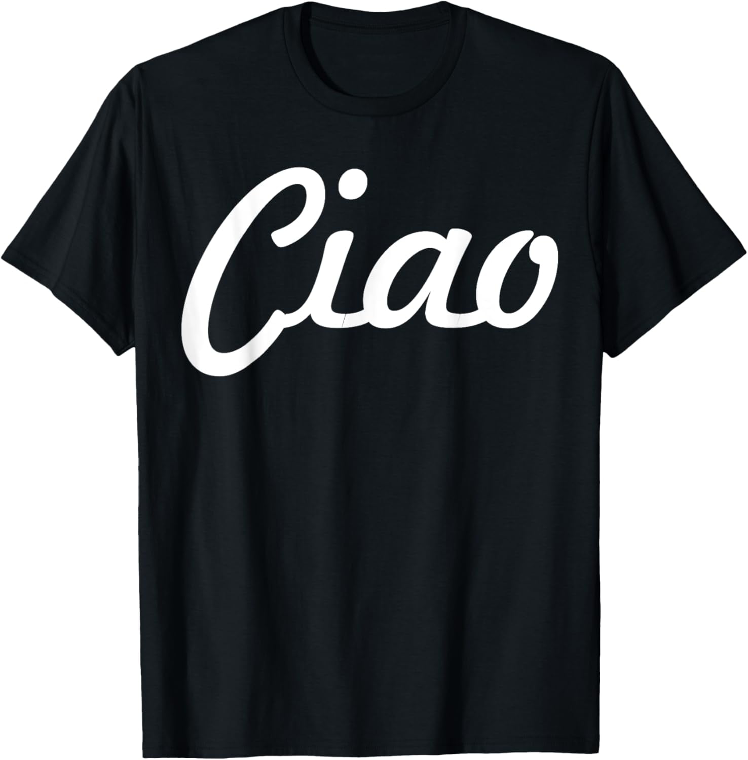 Ciao Italian Greeting | Italy Lover Language Gift Tee T-Shirt - Walmart.com
