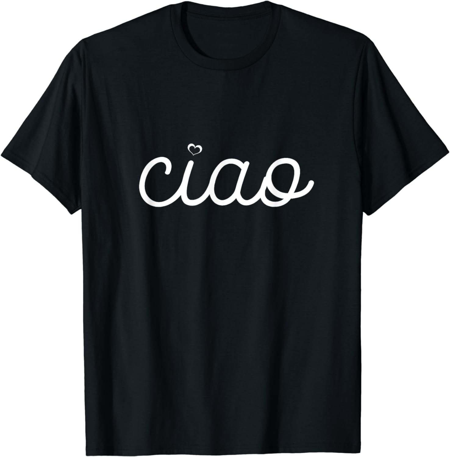 Ciao Italian Hello Goodbye Visit Italy Trip Europe Vacation T-Shirt ...
