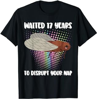 Cicada Meme Funny Insect Quote Locust Invasion Nap Joke T-Shirt ...