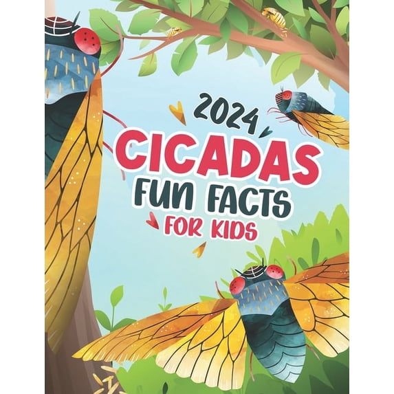 Cicadas Fun Facts Book for Kids: 40 Fun and Educational Facts About the ...