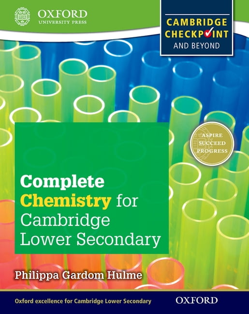 Cie Checkpoint: Complete Chemistry for Cambridge Secondary 1 Student ...