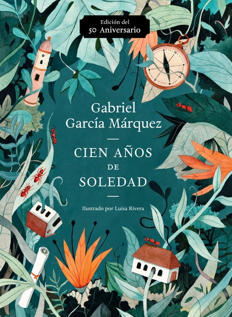 Cien Años de Soledad (50 Aniversario) / One Hundred Years of Solitude ...