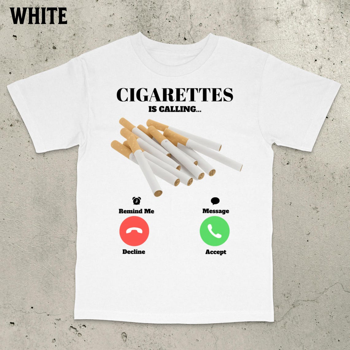 Cigarettes Is Calling Shirt, Smoker Shirt, Funny Smoker Shirt, Smoking ...