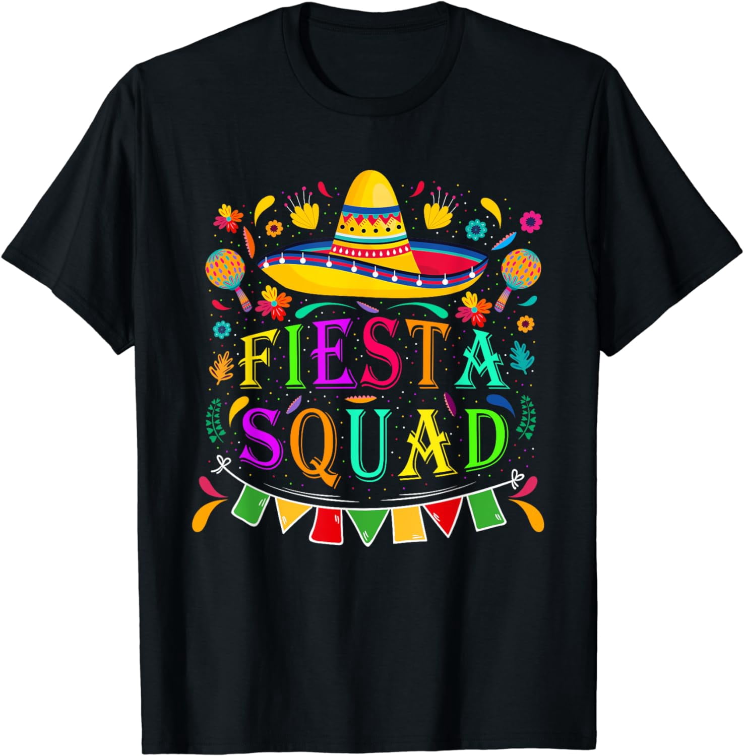 Cinco de Mayo Fiesta Squad Mexican Party Cinco de Mayo Squad Cotton T ...